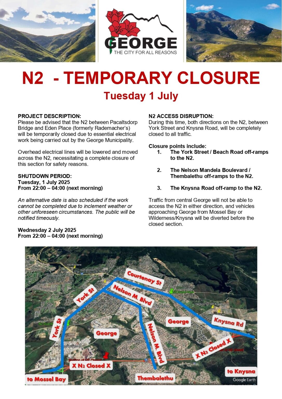 N2 - TEMPORARY CLOSURE Tuesday 1 July - George Municipality